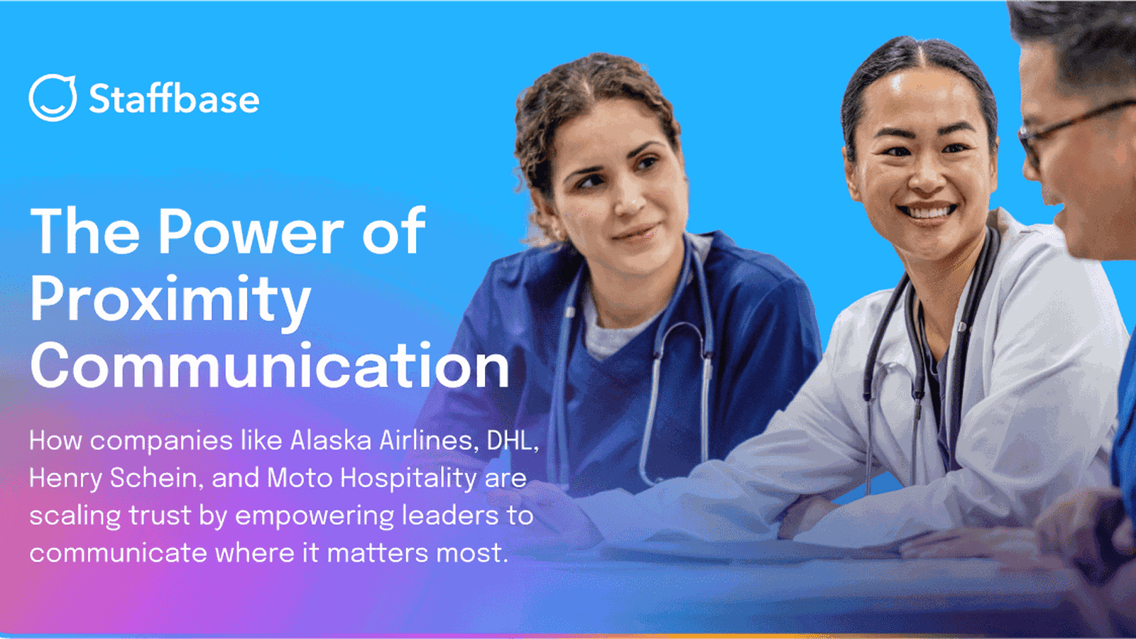The Power of Proximity Comms | Staffbase